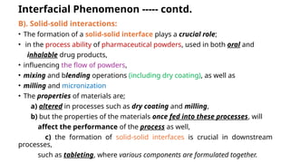 Intro to interfacial phenomenon aspects of Active Pharmaceutical ...