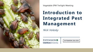 Intro to Integrated Pest Management | PPTX