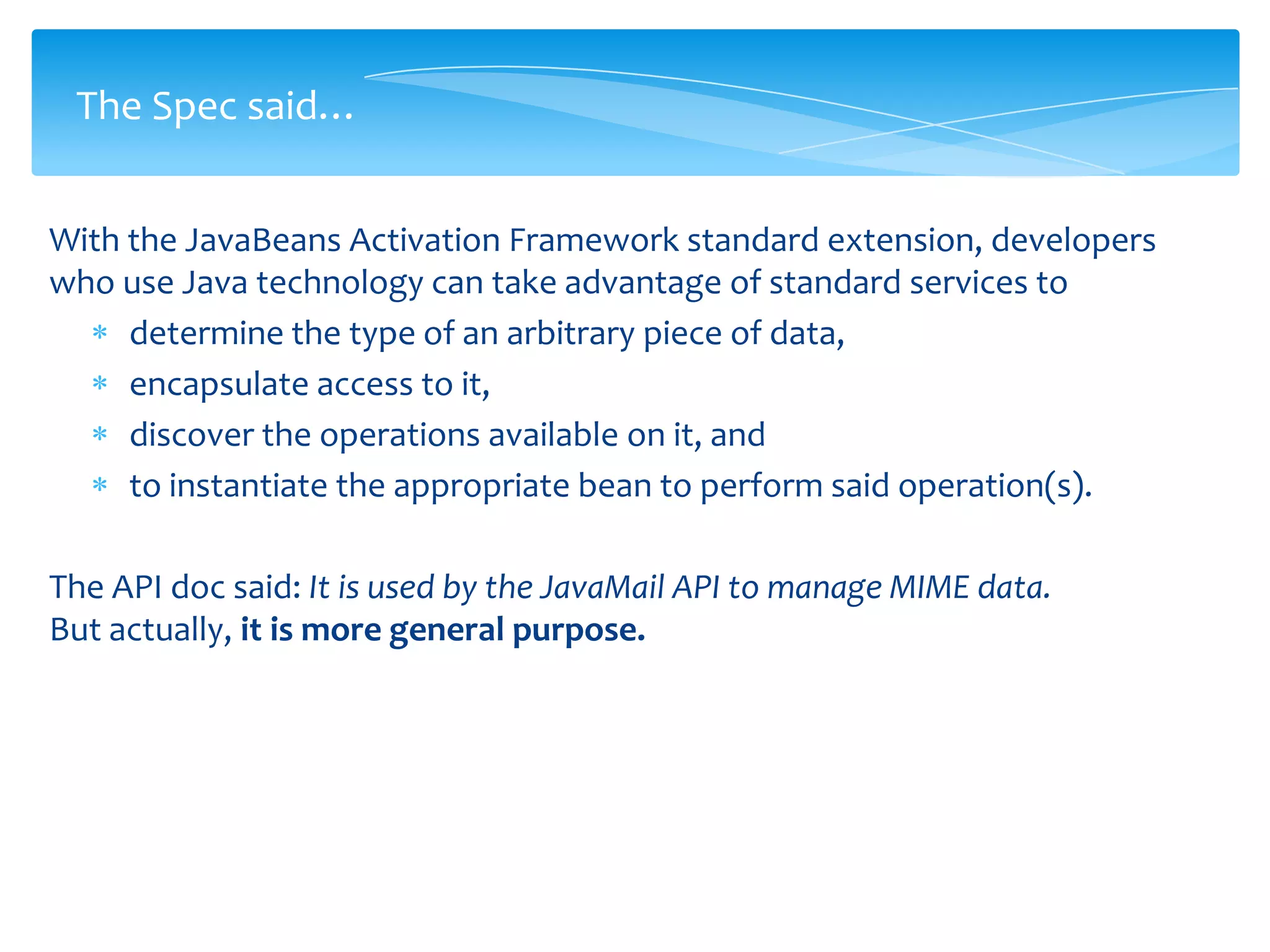 Introduction to JavaBeans Activation Framework v1.1 | PPTX | Operating Systems | Computer ...