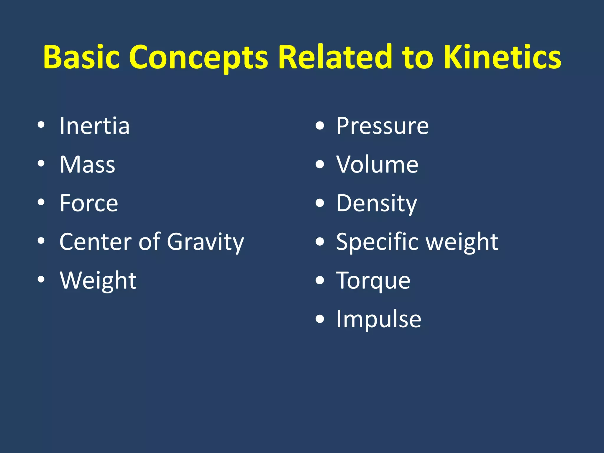 Kinetic Concepts for Analyzing Human Motion | PPTX