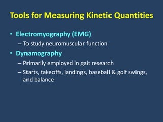 Kinetic Concepts for Analyzing Human Motion | PPTX