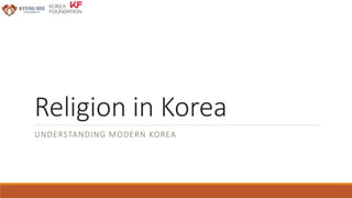 Intro to Korea (7) - Religion in Korea | PPTX