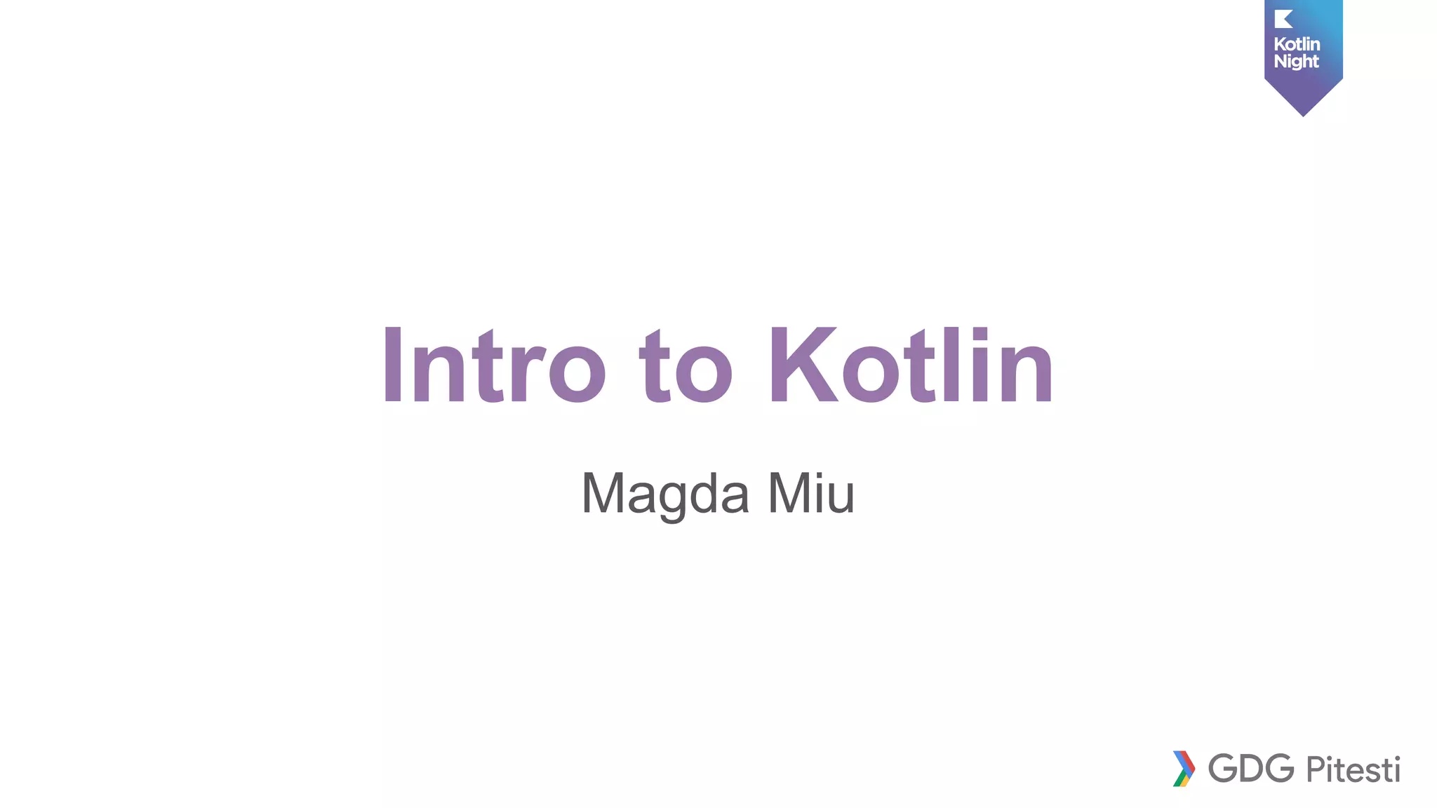 Intro to Kotlin | PPT