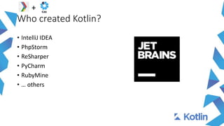 Intro to Kotlin | PPTX