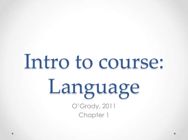 Intro to language | PPT