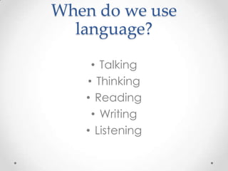 Intro to language | PPT