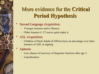 Intro to language acquisition | PPT