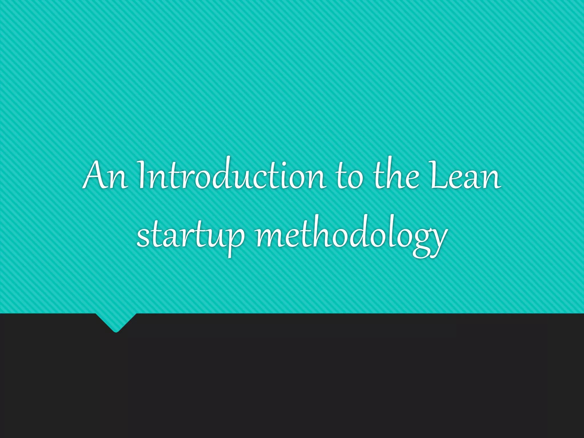 Intro to lean startup | PPT