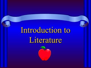 Intro to Literature Power Point Presentation | PPT