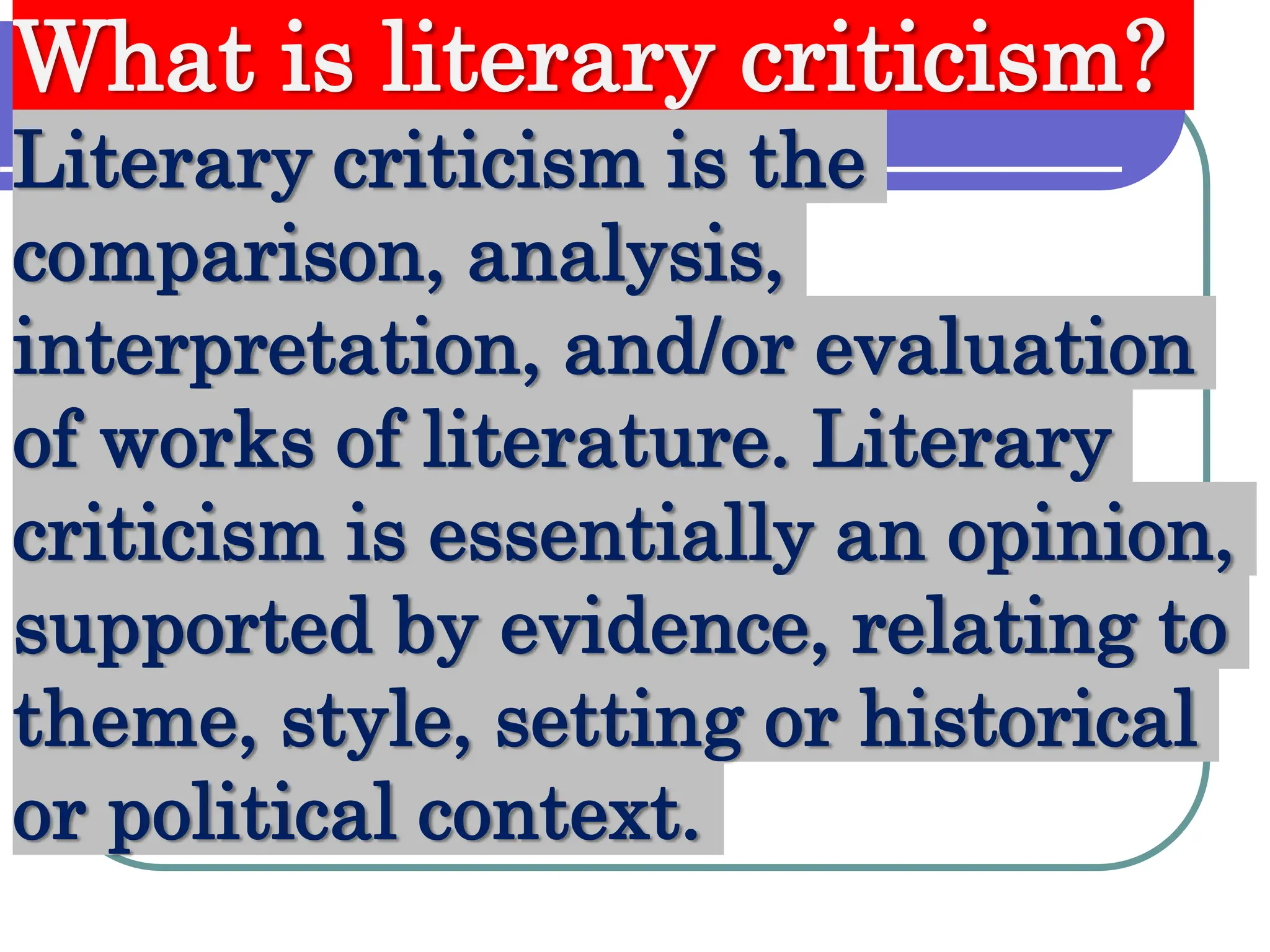 An Introduction to Literary Criticism for high school students | PPT