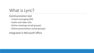 Intro to lync | PPT