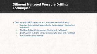 Introduction to manage pressure drilling | PPTX