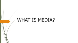 Intro to media studies | PPTX | Media Industry | Industries