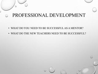 Introduction to mentoring/ new teacher mentoring program | PPTX