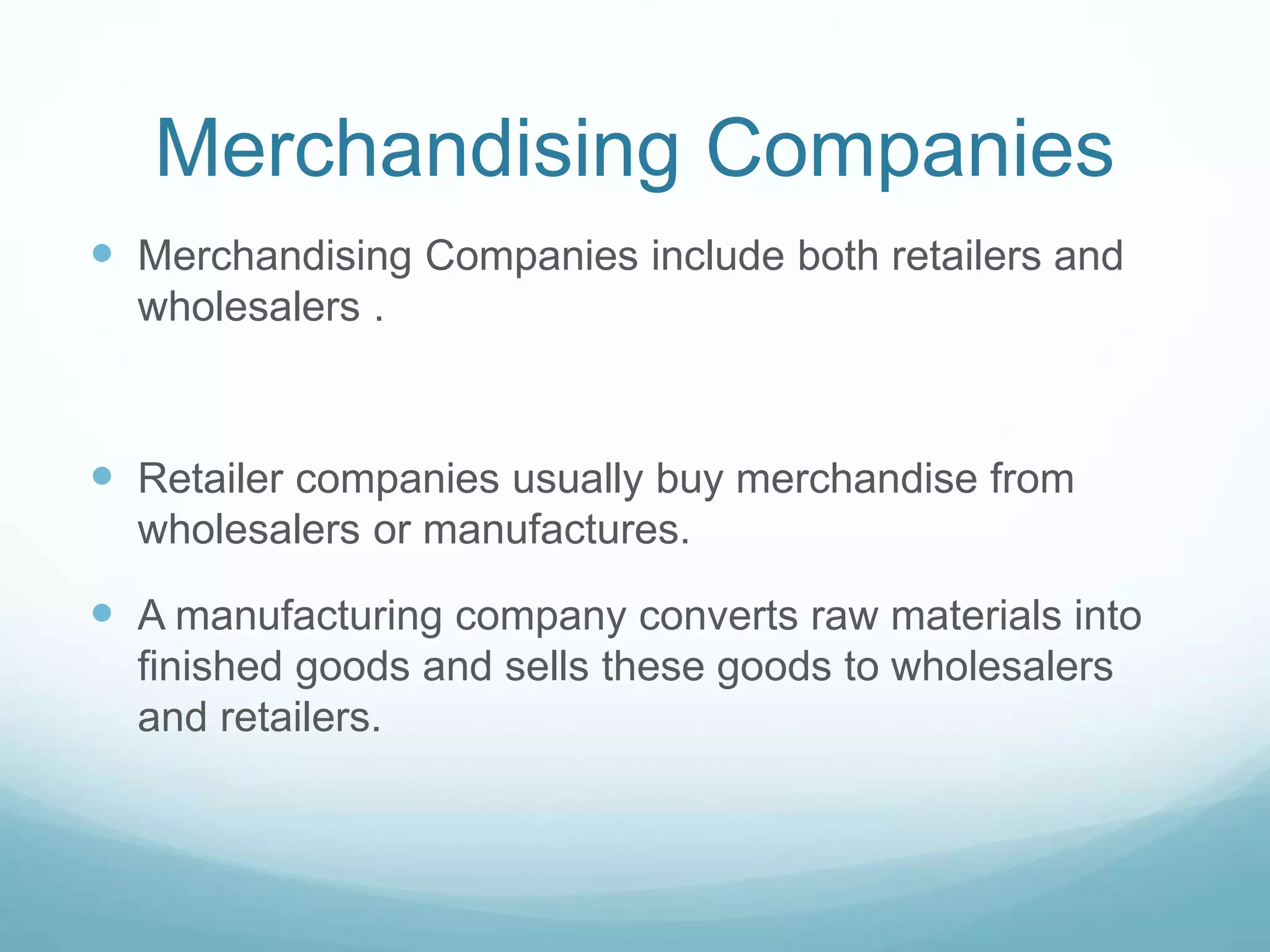 Intro to merchandising company | PPTX