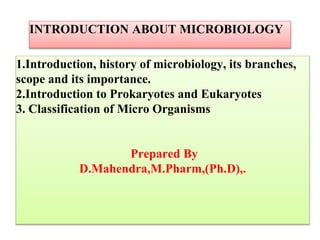 INTRODUCTION TO MICROBIOLOGY | PPTX