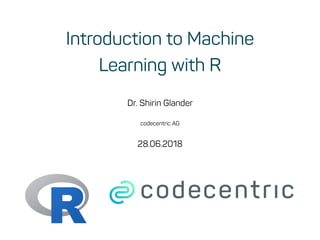 Workshop - Introduction to Machine Learning with R | PPT