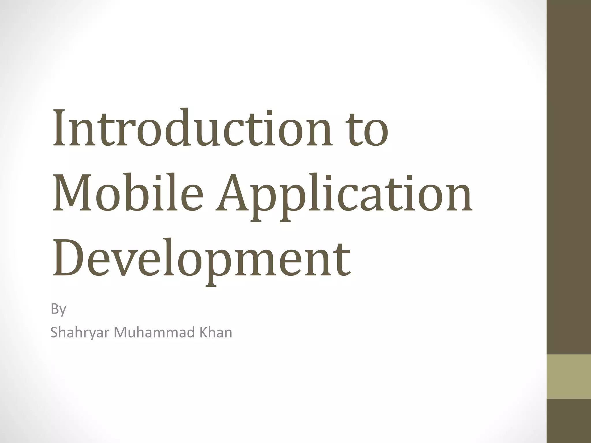 Introduction to Mobile Apps | PPTX