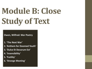 Introduction to A Close Study of Wilfred Owen - Module B | PPT