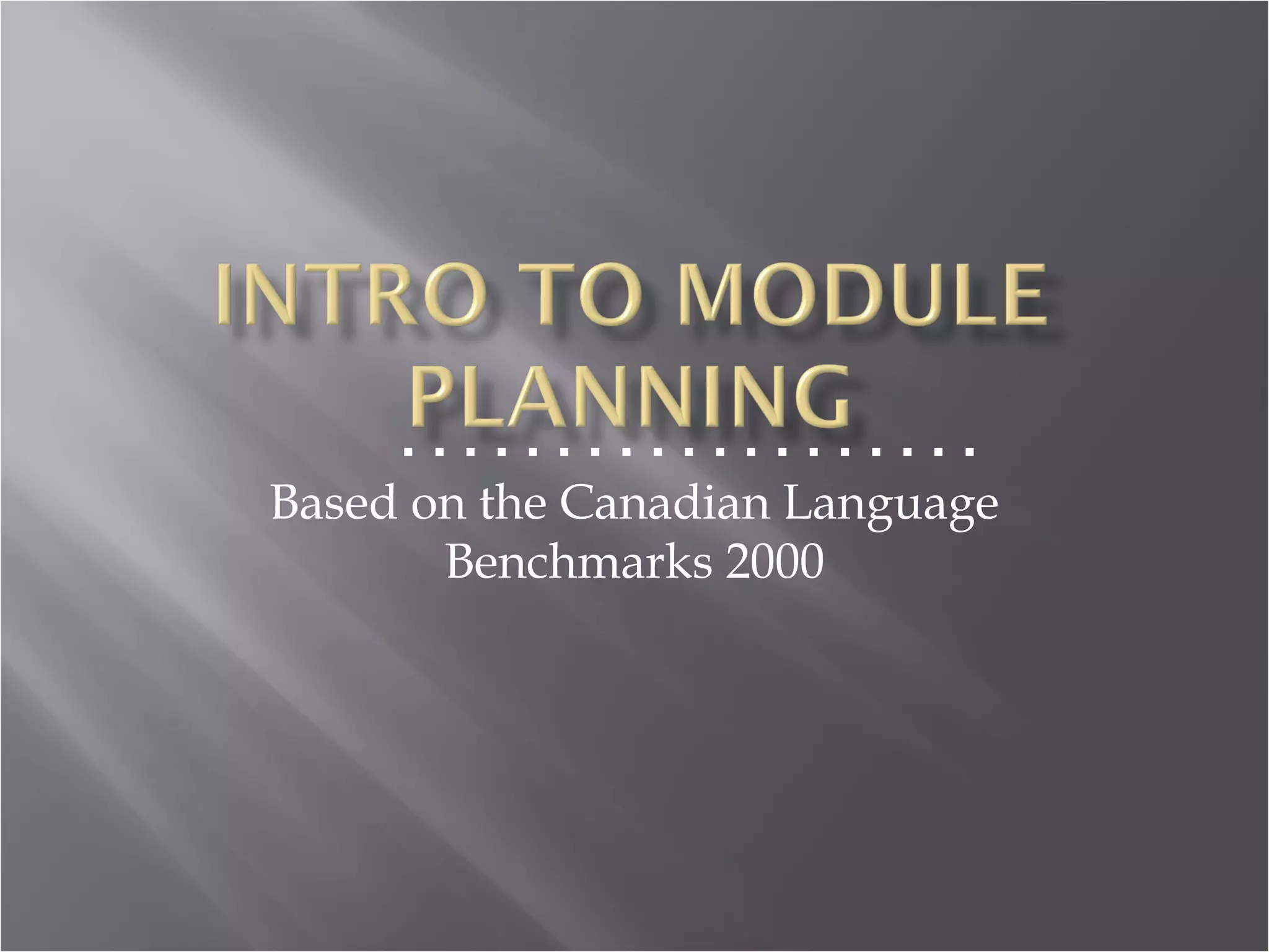 Intro to Module Planning in Adult ESL | PPT