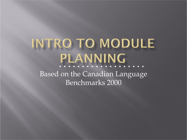 Intro to Module Planning in Adult ESL | PPT