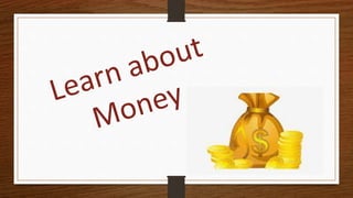 Introduction to Money.pptx