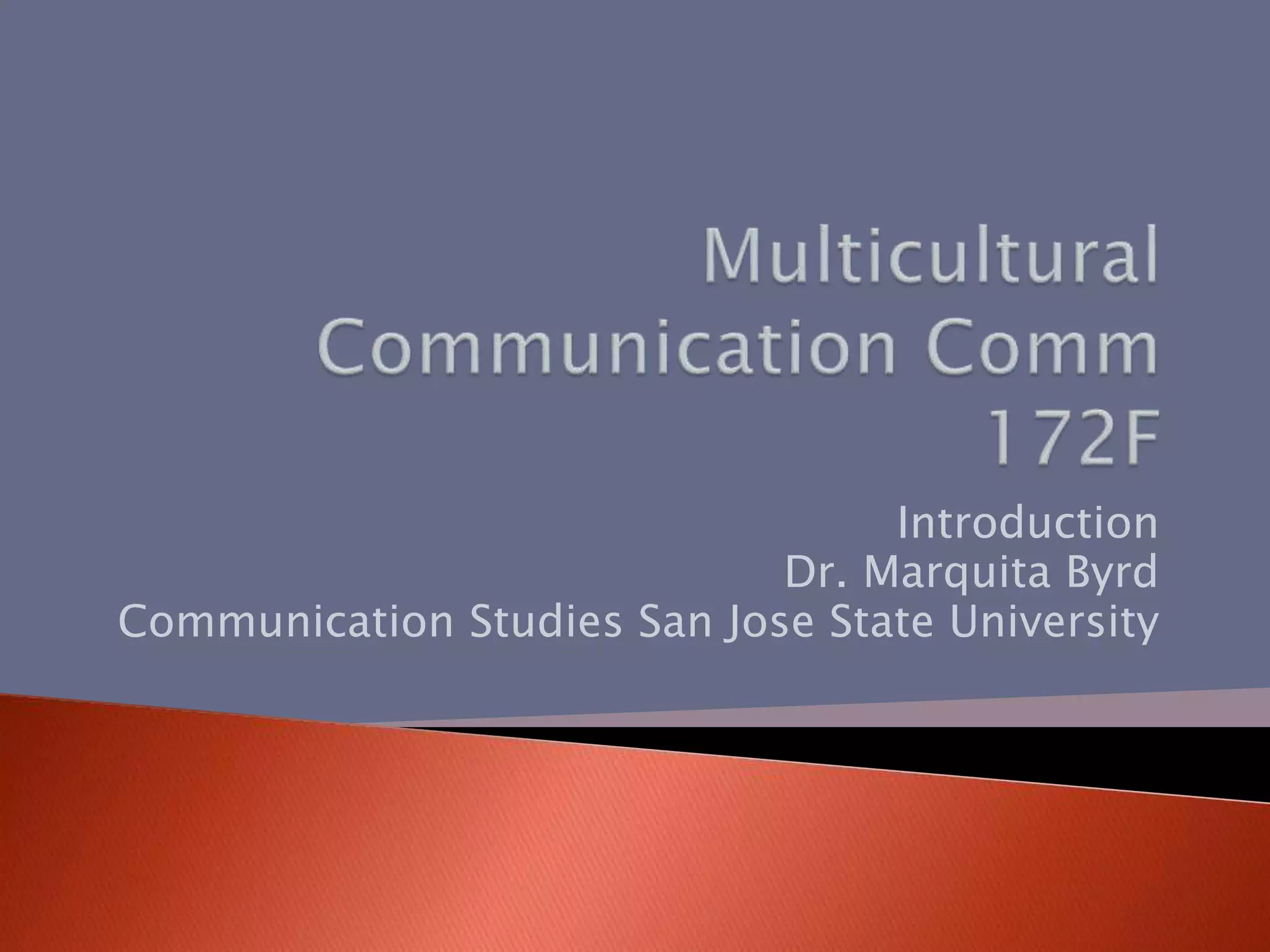Intro to Multicultural Communication | PPTX