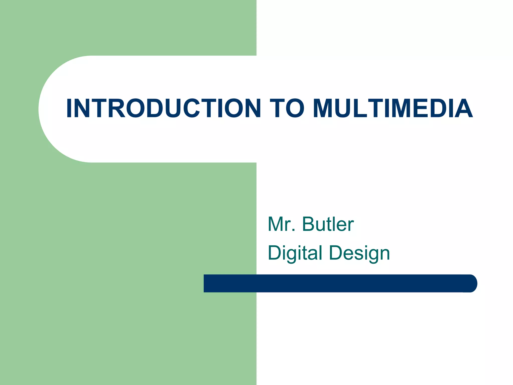 Intro to Multimedia.ppt
