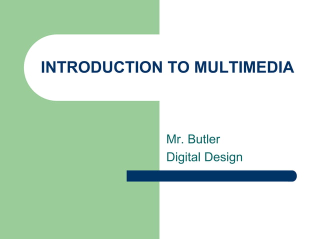 Intro to Multimedia.ppt