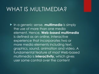 Intro to Multimedia and its application.ppt