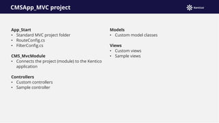 Using MVC with Kentico 8 | PPT