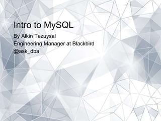 Intro to MySQL Part I | PPT