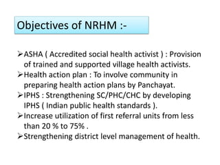 Intro to National Rural Health Mission by Chetan Sharma | PPTX