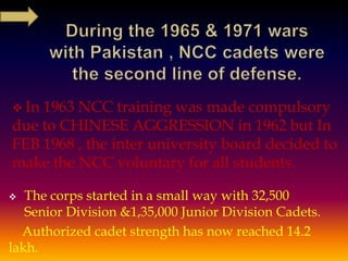 INTRODUCTIO TO NCC AND HISTORY OF NCC & MOTTO OF NCC | PPTX