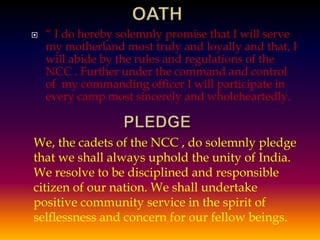 INTRODUCTIO TO NCC AND HISTORY OF NCC & MOTTO OF NCC | PPTX