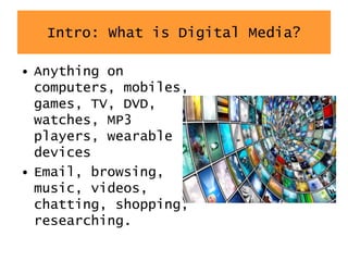 Introduction to New Media Technologies | PPTX