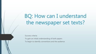 Intro to newspapers lesson 1 and 2 | PPTX