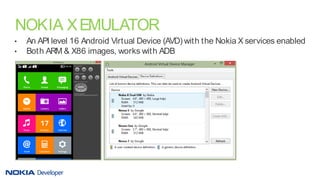 Intro to Nokia X software platform and tools | PDF