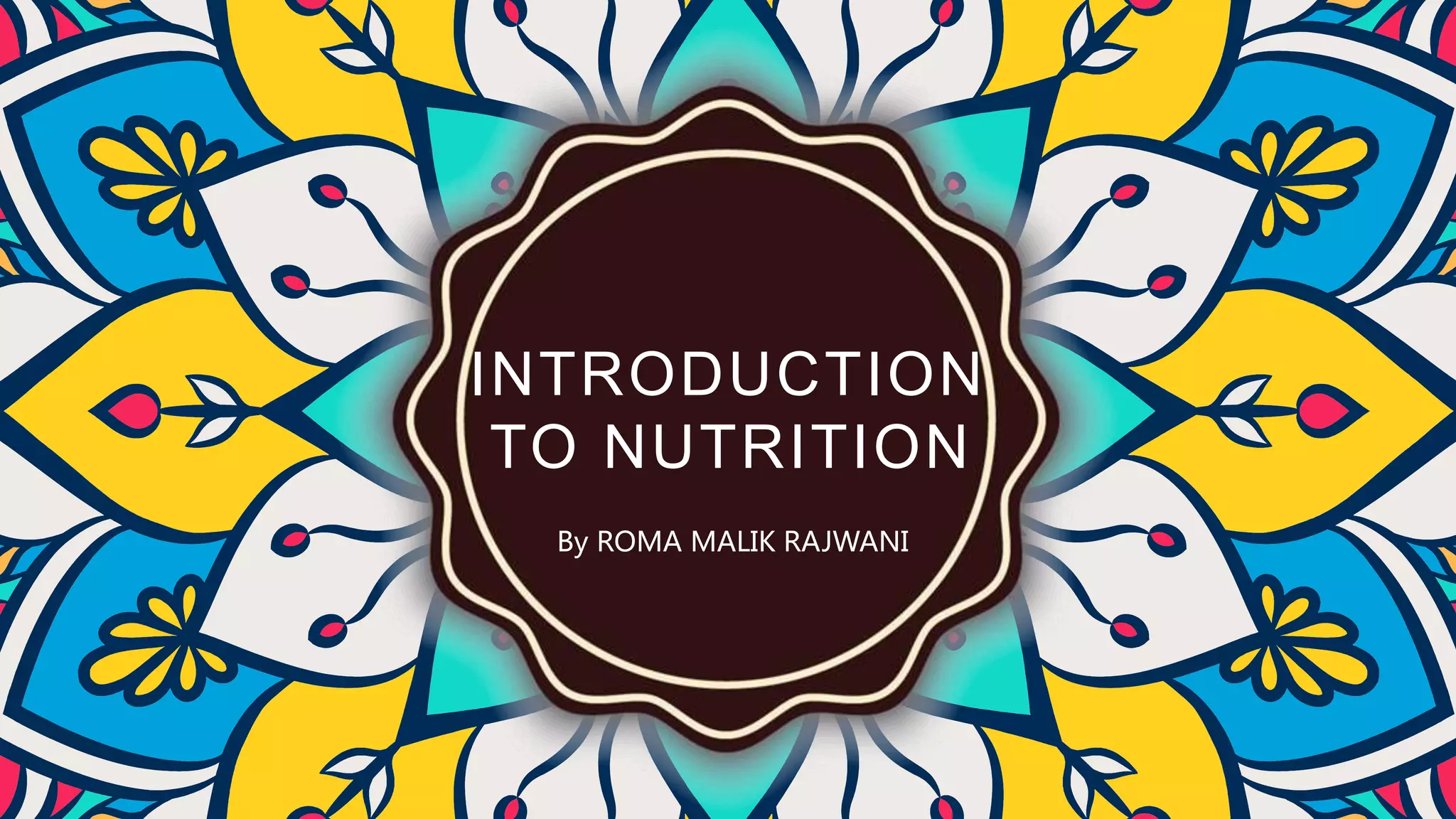 Introduction to nutrition | PPT