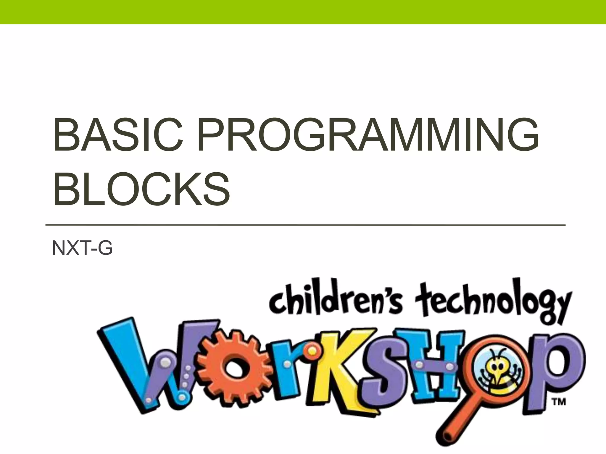 Introduction to the NXT | PPSX