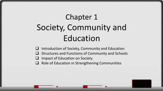 INTRO TO_ OCIETY_COMMUNITY AND EDUCATION.pptx