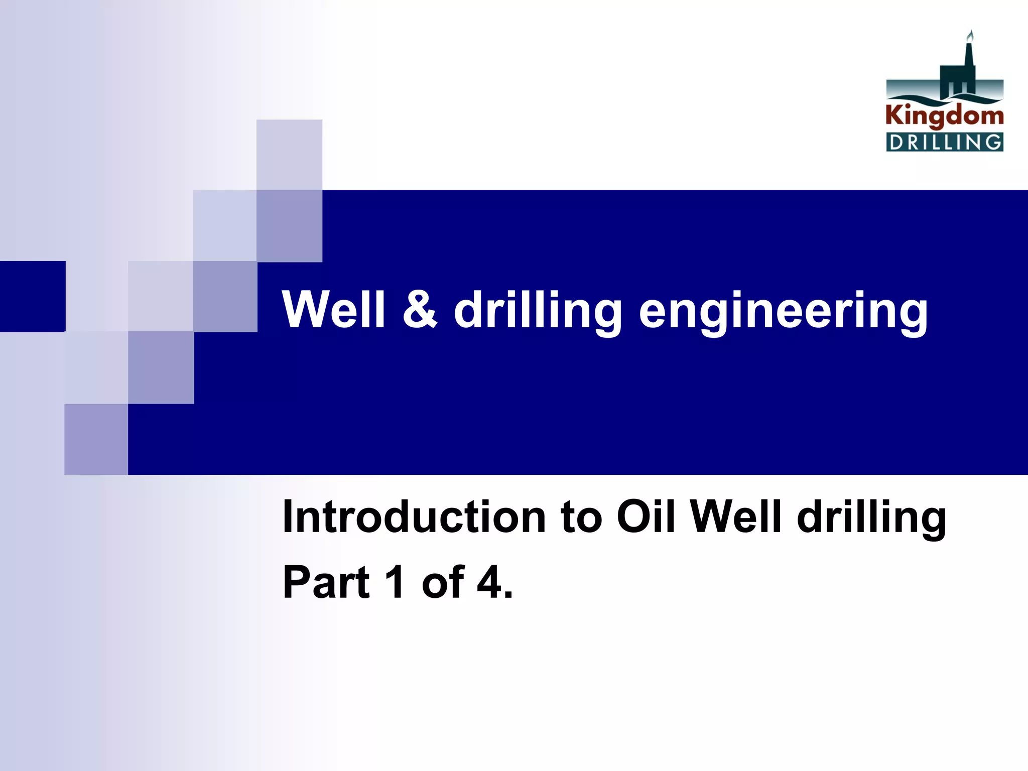 Intro to oil well drilling ops pt 1 | PDF