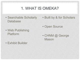 Intro to Digital Archiving, Exhibit Building & Web Publishing with ...