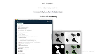 A high level introduction to OpenCV | PPT
