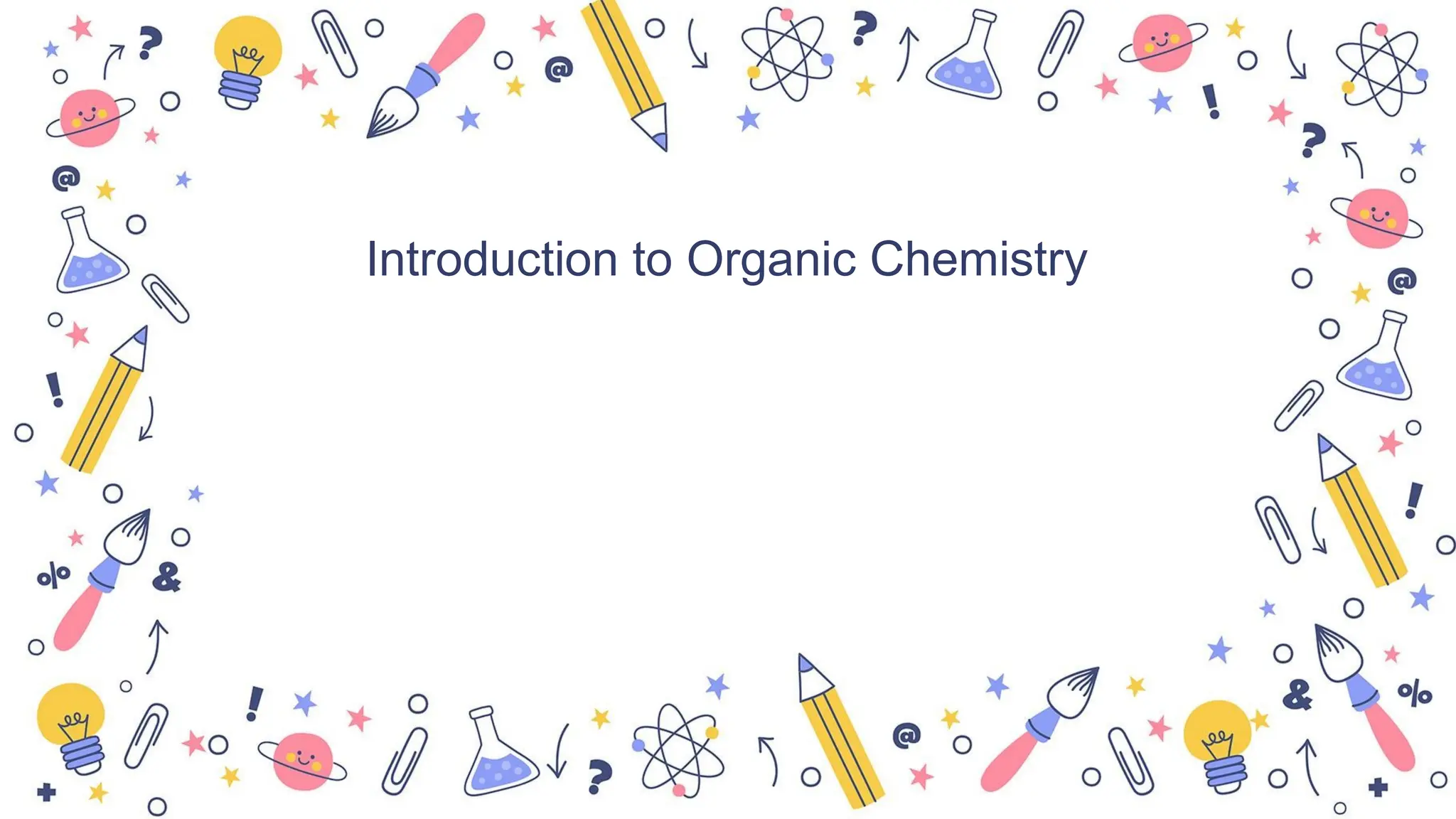 intro to organic chemistry.pptx notes for undergrad | PPTX