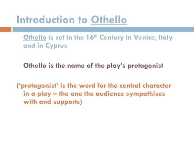 Introduction to William Shakespeare's Othello.ppt