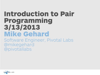 Introduction to Pair Programming | PDF | Computing | Technology & Computing