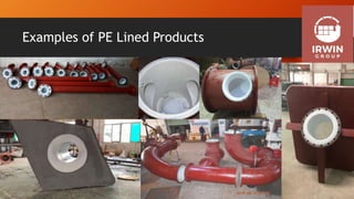 Introduction to polyethylene (PE) lining of pipes and pressure vessels ...