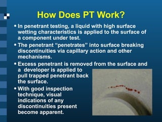 Intro_to_Penetrant use for Liquid Penetrant Testing | PPT