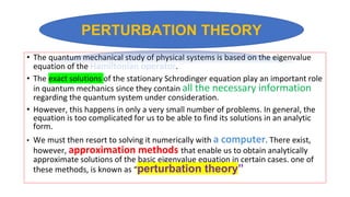 Introduction to perturbation theory, part-1 | PPTX